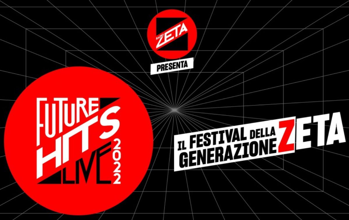 “Radio Zeta Future Hits Live 2023” a Roma: data e biglietti (10 Giugno ...