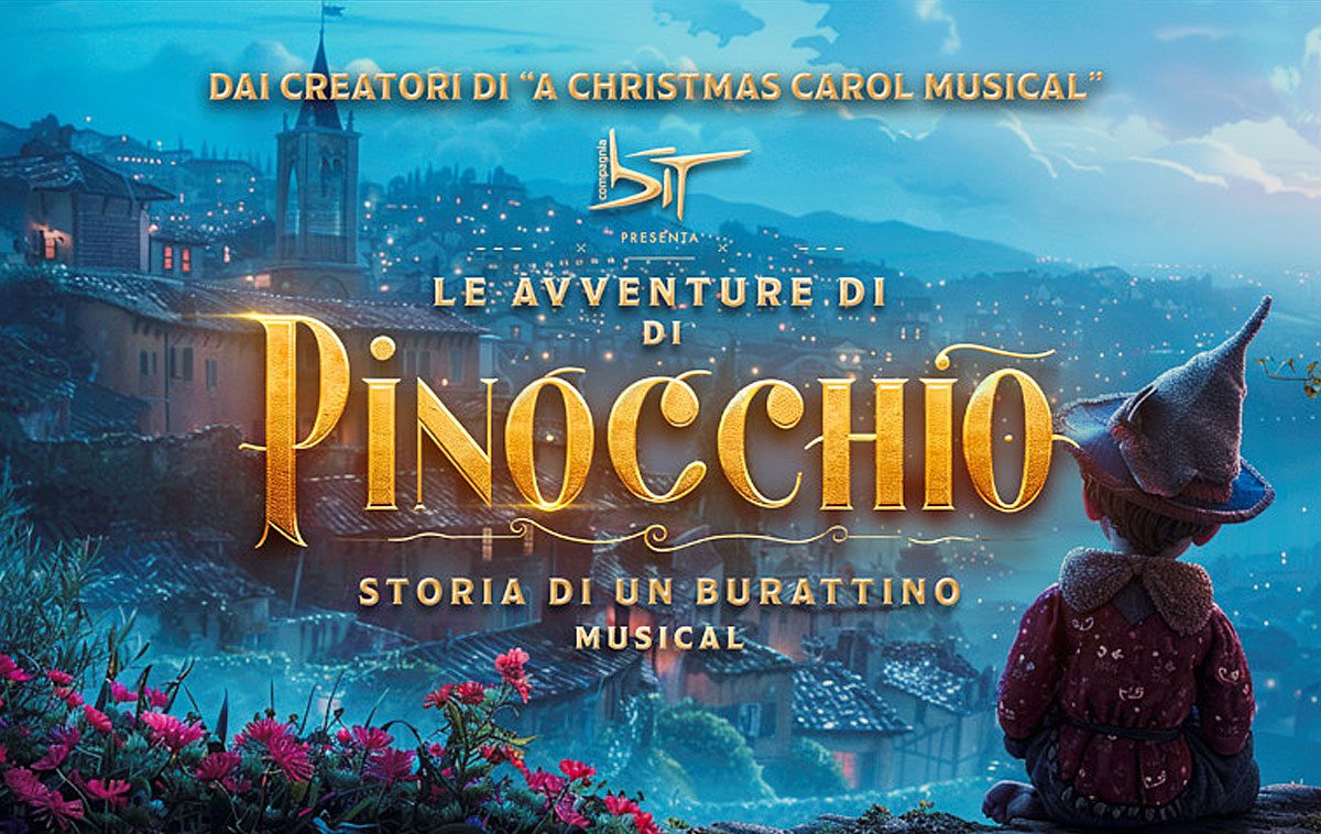 Il musical “Le avventure di Pinocchio” a Roma nel 2025: date e ...