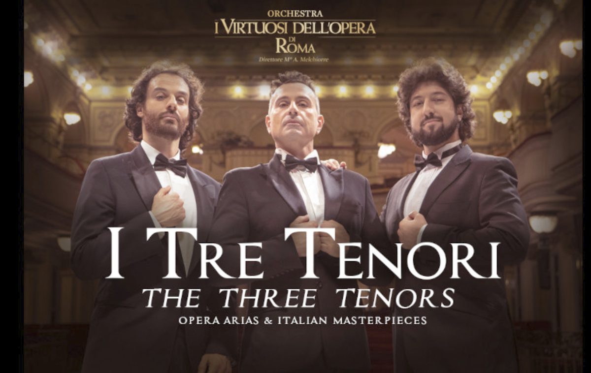 “I tre tenori” a Roma nel 2024: date e biglietti (2 Luglio 2024 - 14 ...