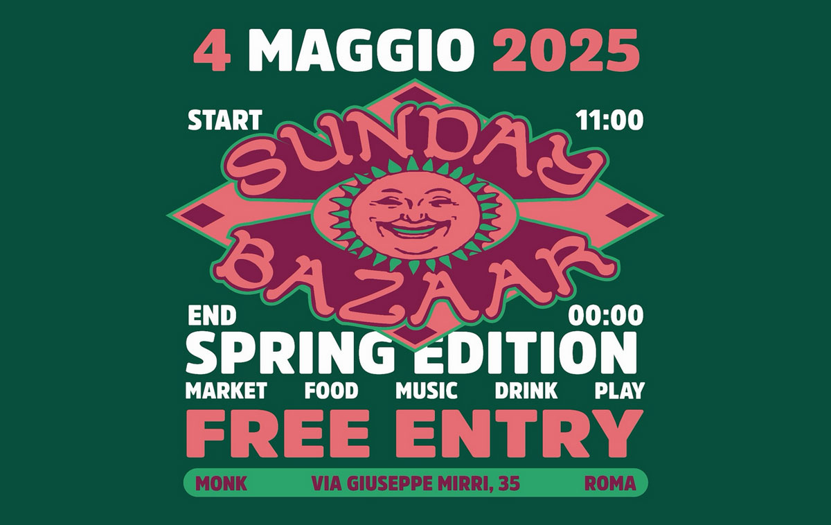 Il Sunday Bazaar torna a Roma il 4 maggio 2025 con la sua “Spring ...